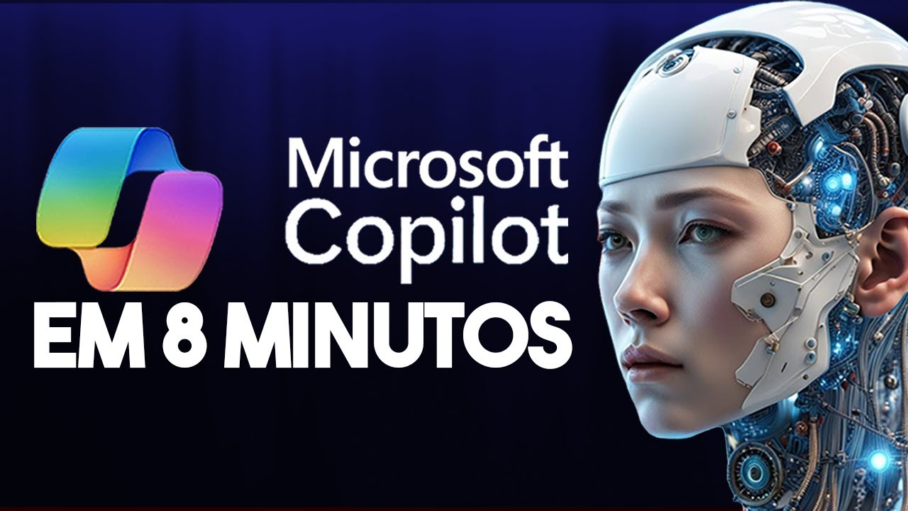 Microsoft CoPilot: Tutorial Completo em 8 Minutos, Aprenda Como Usar