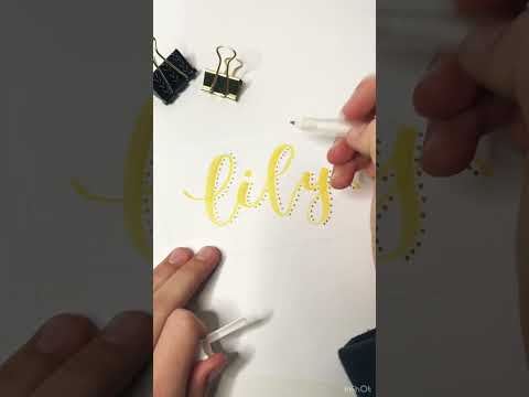 Lily name lettering!