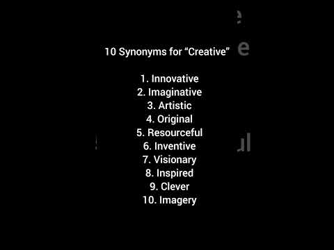 10 Synonyms for “Creative”