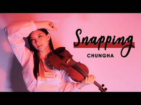 Snapping – CHUNG HA – SHARMONY MUSIC
