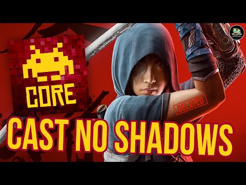 CORE 237: Cast No Shadows