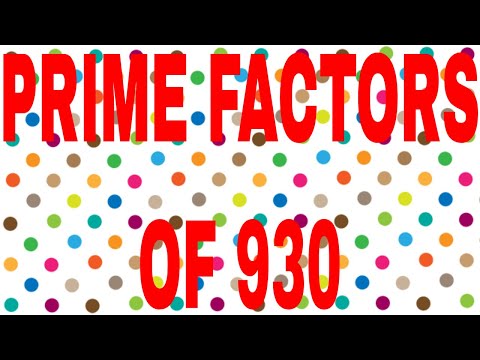 PRIME FACTORS OF 930