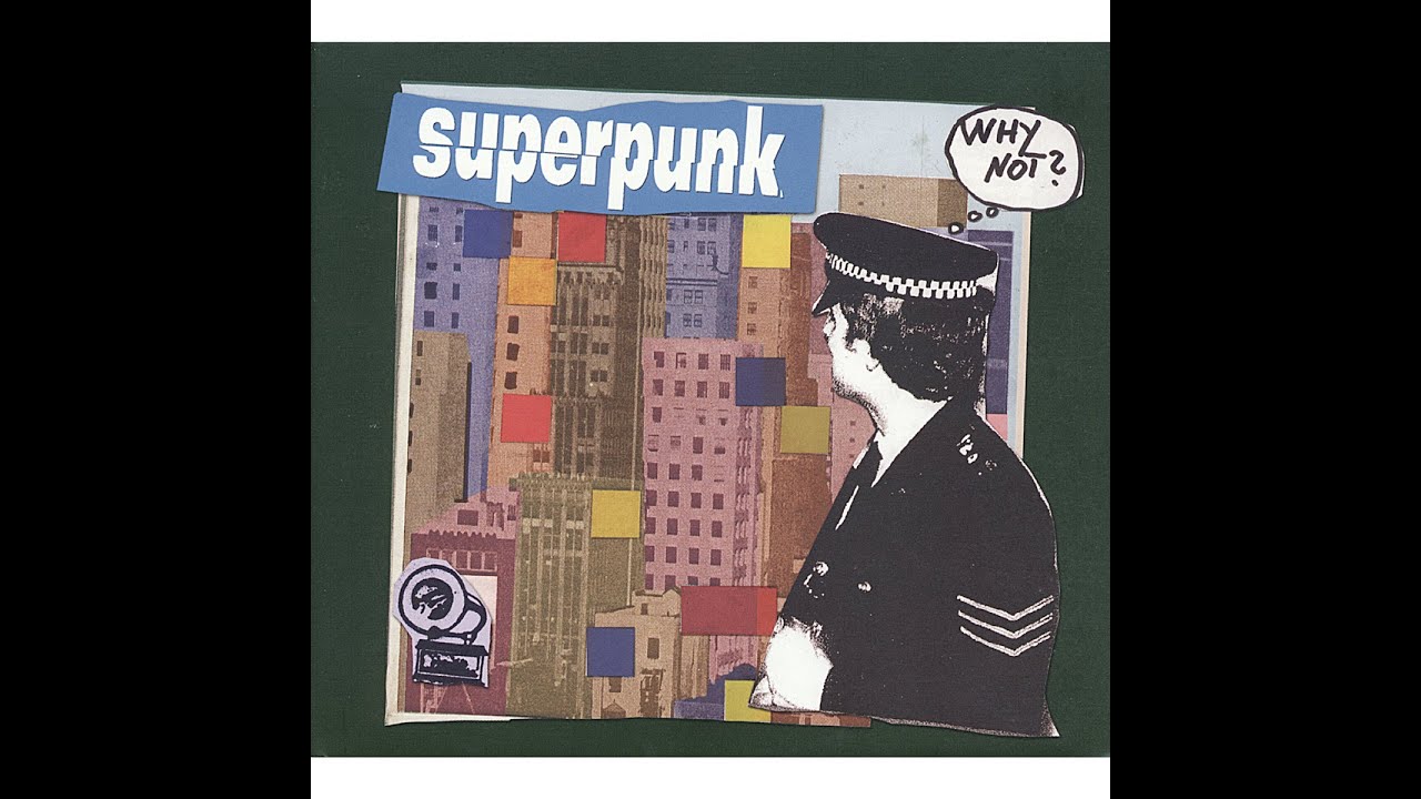 Superpunk - Oh, alter Punk
