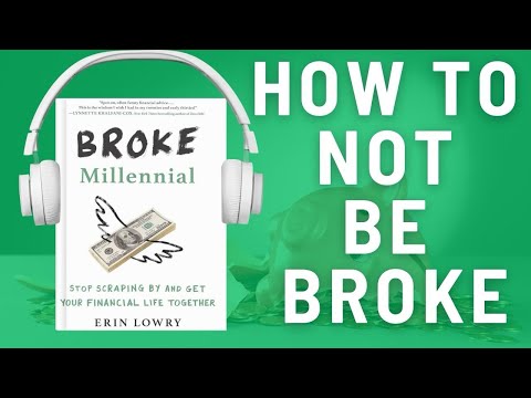 Broke Millennial: Audio Summary (Erin Lowry) | Stop Scraping By and Get Your Financial Life Together