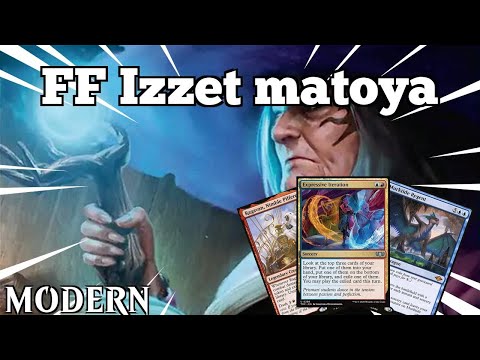 Matoya Feels SUPER POWERFUL! | FF Izzet matoya | Modern | MTGO