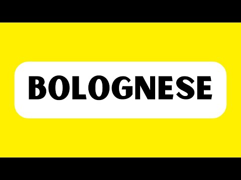 How to Pronounce Bolognese (Correctly)