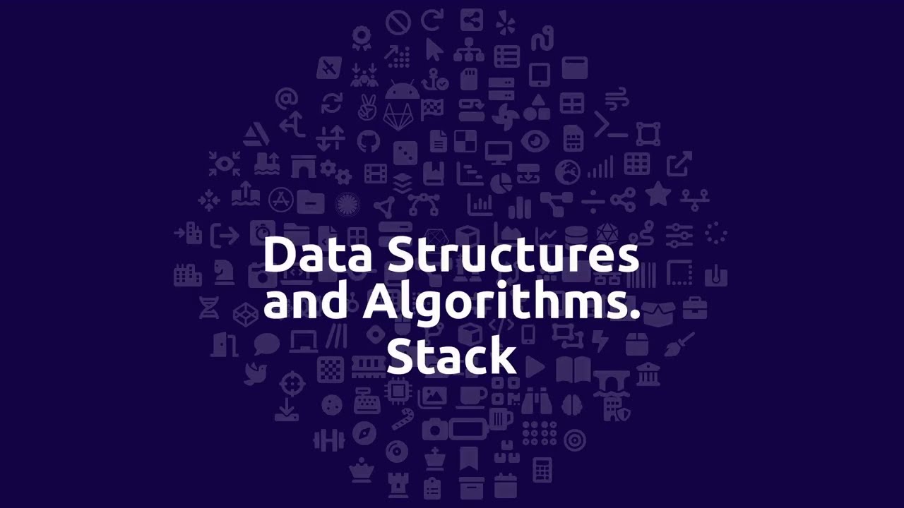 Data Structures and Algorithms - Stack