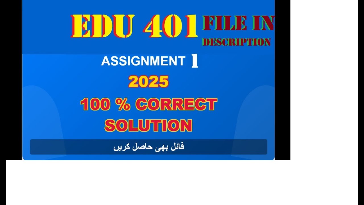 edu 401 assignment 1 solution fall 2025