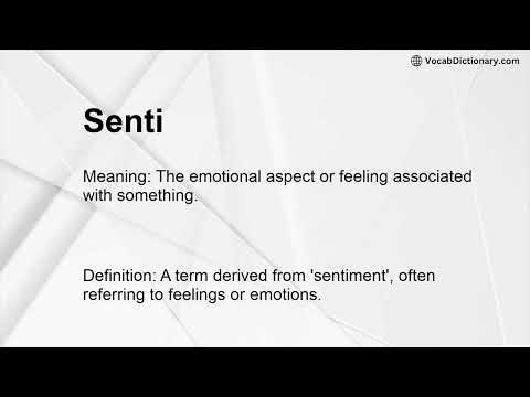 Senti Meaning