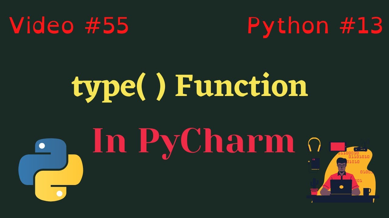 [Bengali] #13 type( ) Function In Python || Python Series