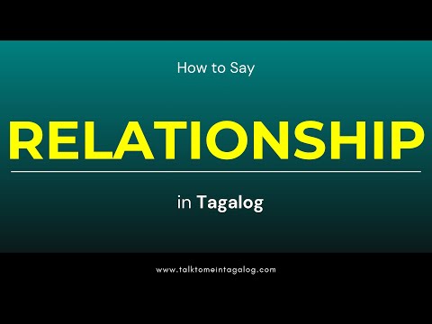 How to Say "RELATIONSHIP" in Filipino | Learn Tagalog