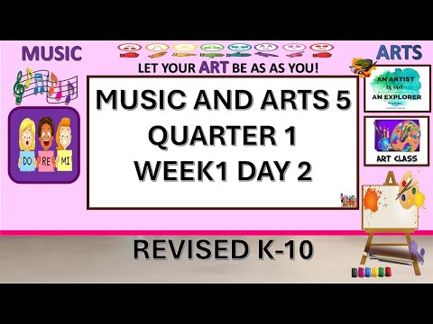 MUSIC AND ARTS 5 Q1 W1 D2 -ART ESKWELA