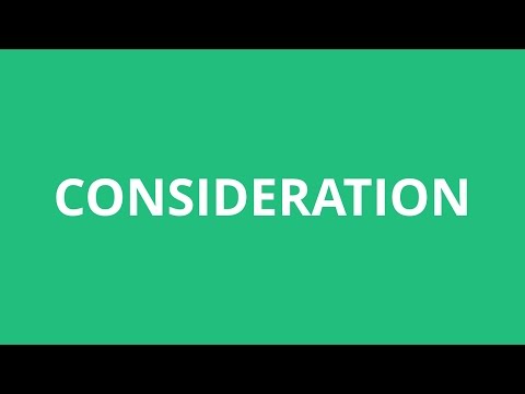 How To Pronounce Consideration - Pronunciation Academy