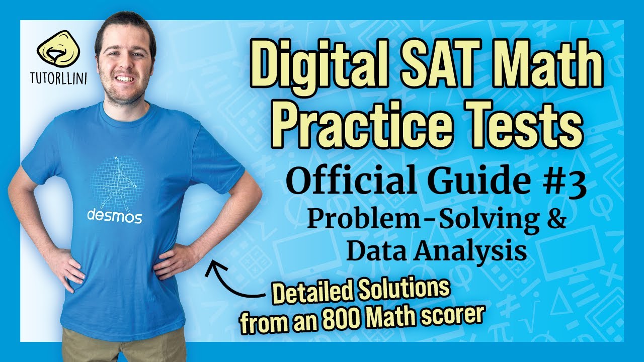 Digital SAT Math - Official Guide #3 Problem-Solving & Data Analysis