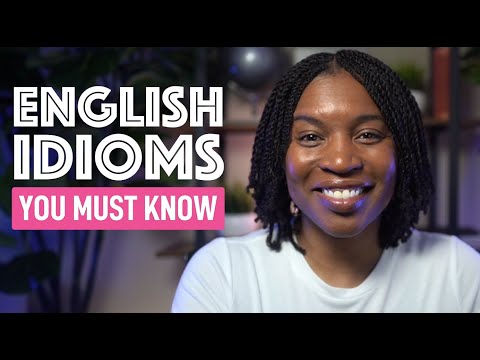 5 ENGLISH IDIOMS NO ONE TOLD YOU BEFORE