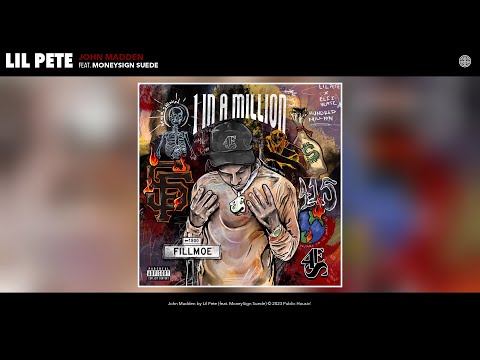 Lil Pete - John Madden (Official Audio) (feat. MoneySign Suede)