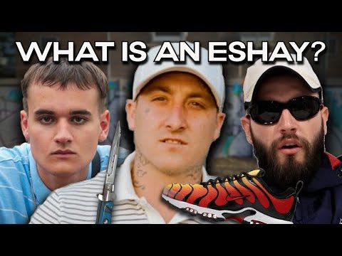 What is an Eshay? - Explained in 3 minutes