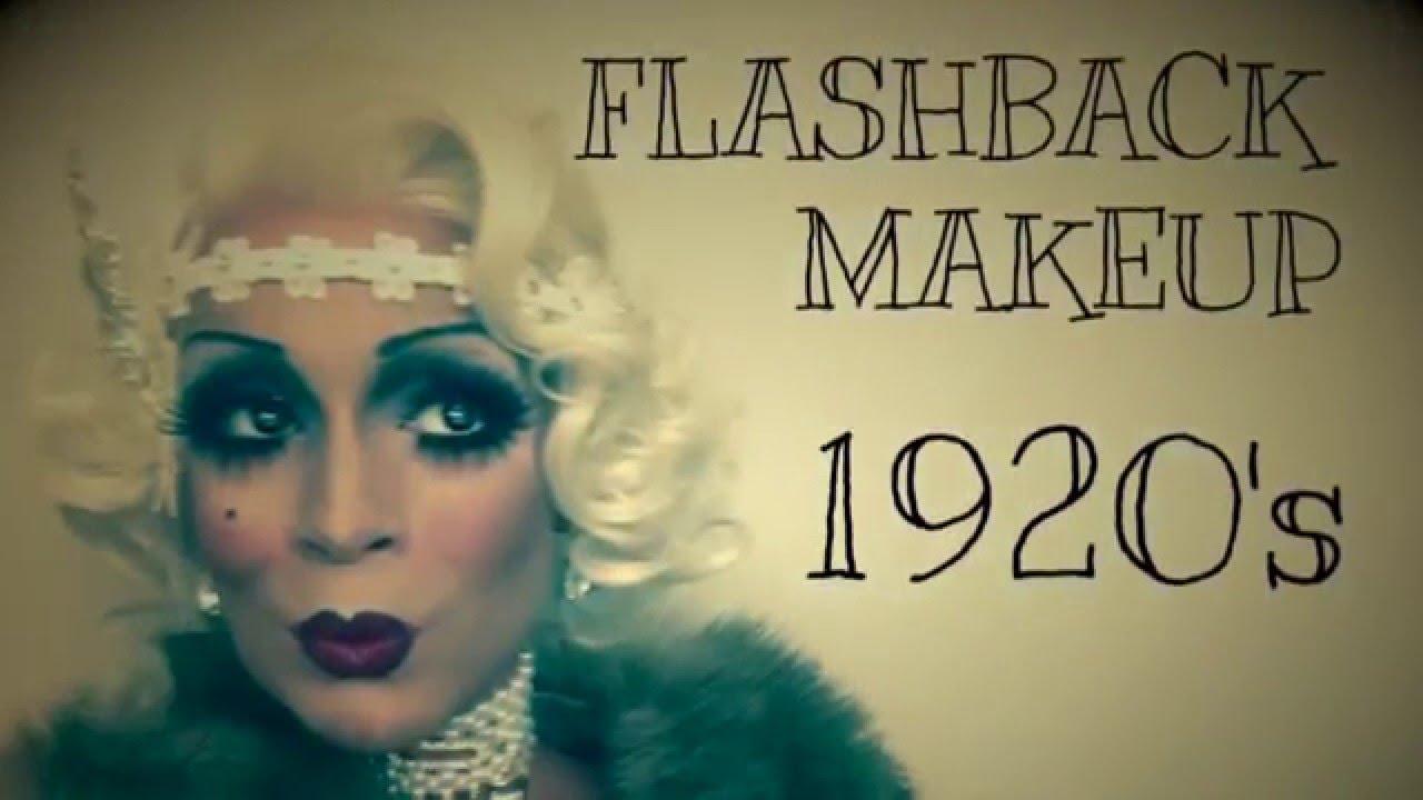 1920´s MAKEUP BOY to GURL TRANSFORMATION DRAGQUEEN