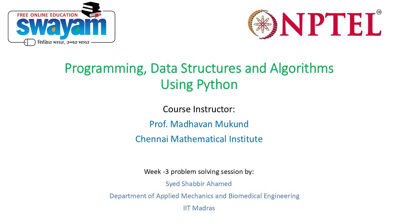 Week-3| NPTEL| Problem Solving Session on Programming, Data Structures and Algorithms Using Python