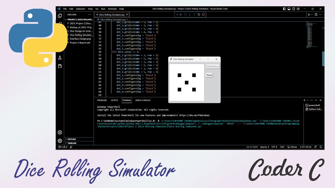 Dice Rolling Simulator using Python || Coder C