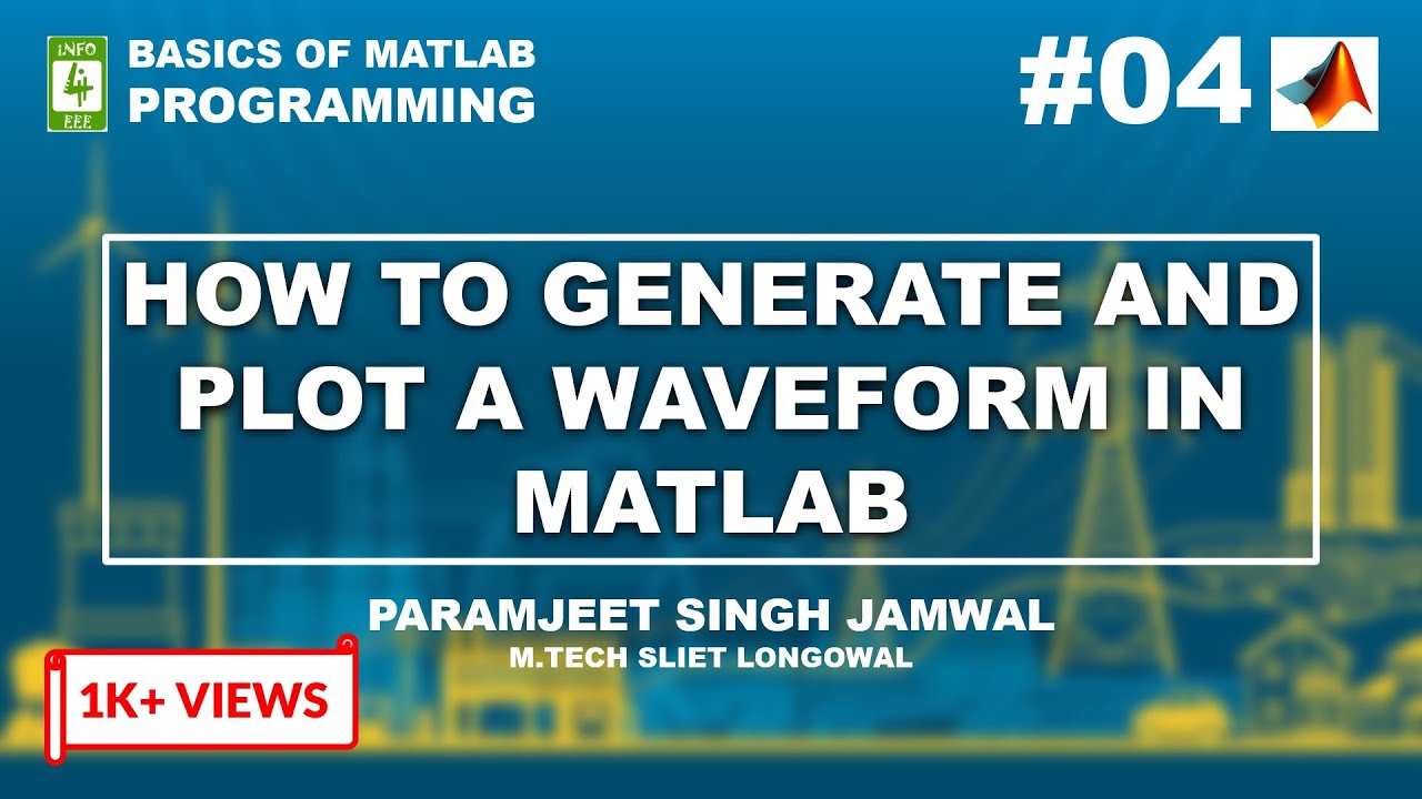 How to Generate and Plot a Waveform in MATLAB #04