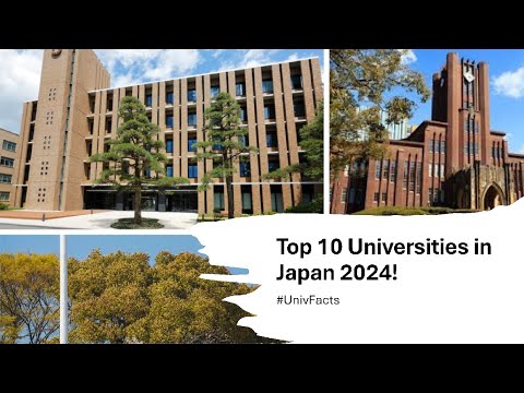 Top 10 Universities in Japan - A Quick Guide