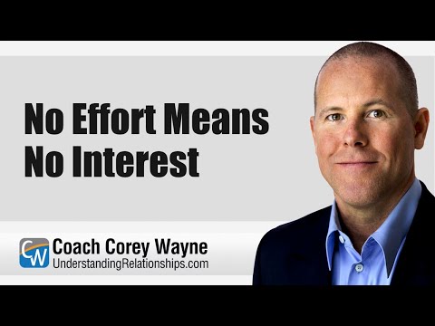 No Effort Means No Interest