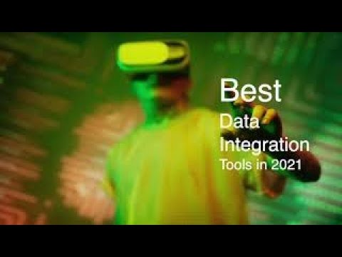 Best Data Integration Tools In 2021