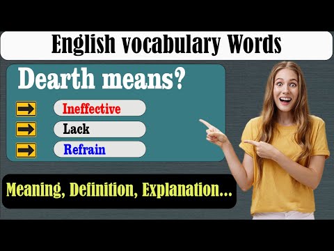What does Dearth mean? | What is Dearth ? | Dearth meaning in English | English Grammar