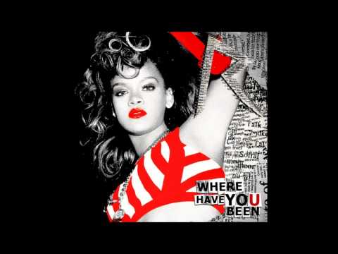 Rihanna - Where Have You Been(Dj Canio)