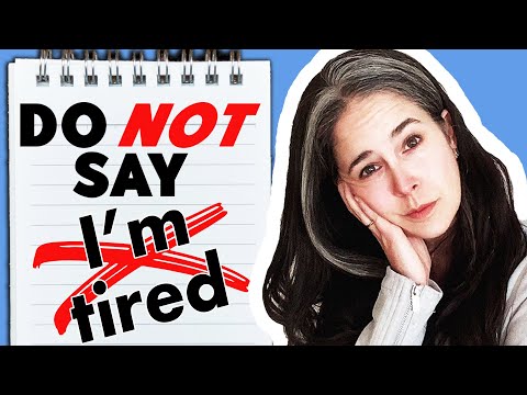 Please DONβT Say IβM TIRED | 23 Better Phrases for English Vocabulary