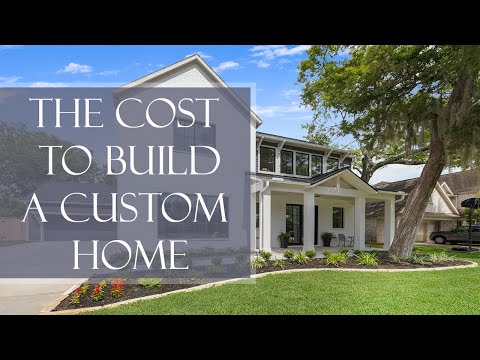 How Much Does it Cost to Build a Custom Home?
