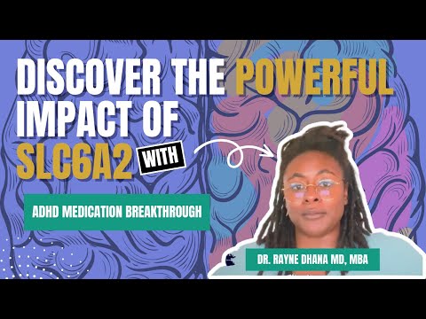 ADHD medication breakthrough: Discover the powerful impact of SLC6A2 | Pharmacogenomics (PGx)
