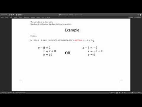 Attend to Precision: Showing Work in Abs Value Problems