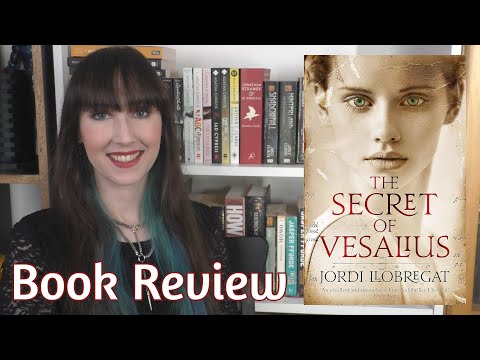 The Secret of Vesalius (Jordi Llobregat) - Book Review | The Bookworm