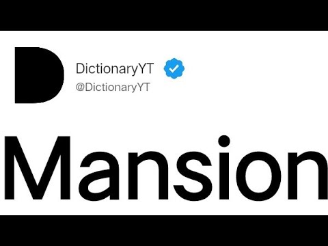 Mansion Meaning in English