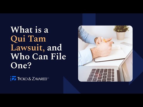 What is a Qui Tam Lawsuit, and Who Can File One?