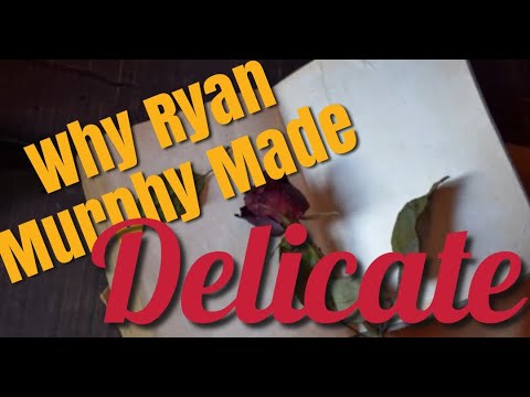 AHS Season 12 Delicate and why Ryan Murphy is SO SMART