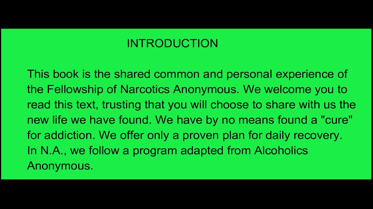 Narcotics Anonymous Original Basic Text - Grey Book - Introduction