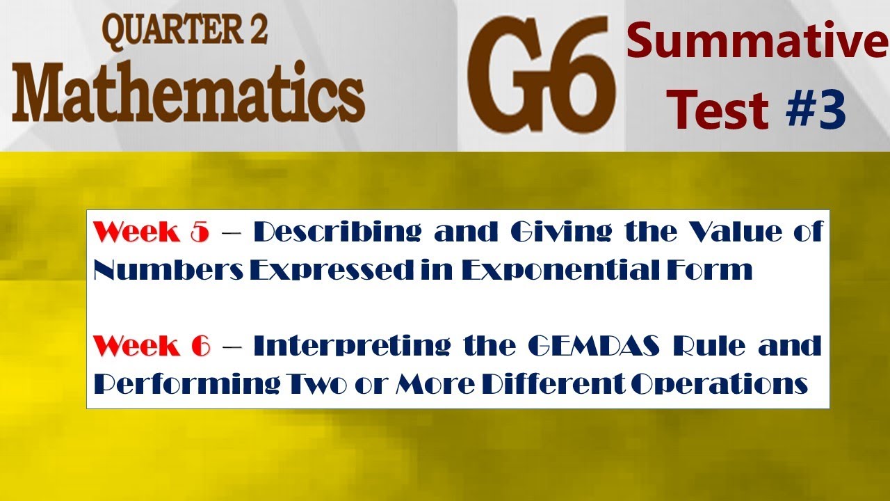 SUMMATIVE TEST #3 | GRADE 6 | QUARTER 2 MATHEMATICS