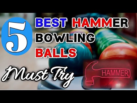 Top 5 Best Hammer Bowling Balls 2024 #bowling
