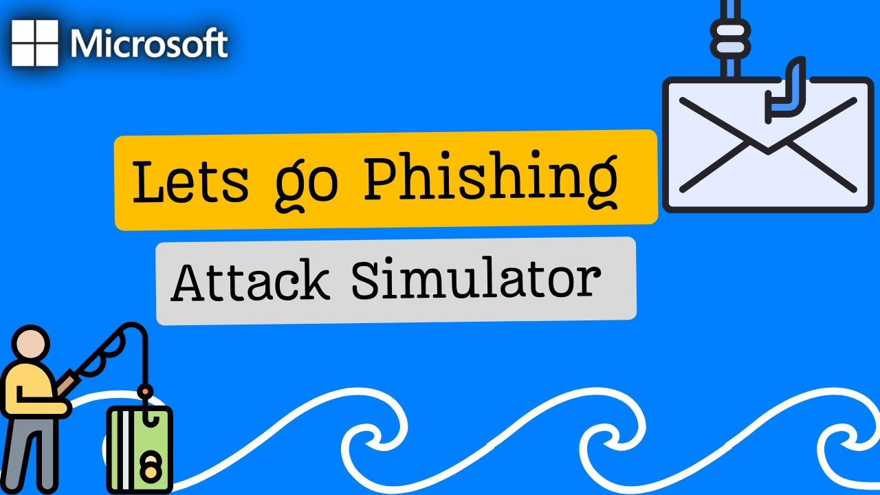 Use Microsoft Defender for Office 365 attack simulator to run phishing simulations