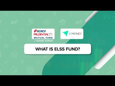 What is ELSS Fund?