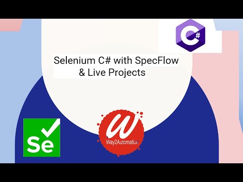 Selenium C# with SpecFlow & Live Projects - New Course