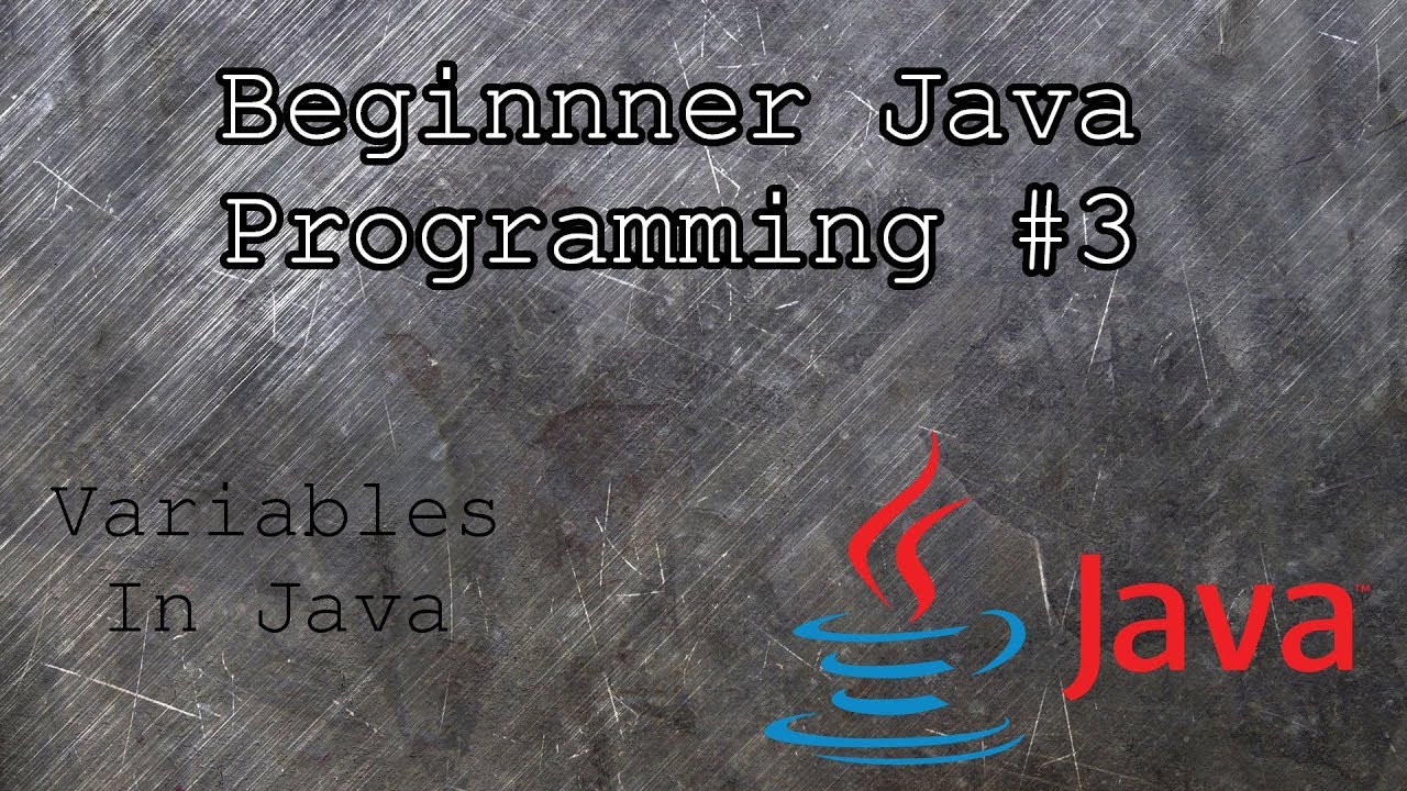Java Beginner Programming Tutorial 3! All Java Variables For Beginners. Java Lesson 3!!! VARIABLES