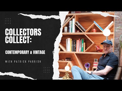 Collectors Collect: Patrick Parrish’s Mid-Century Obsession