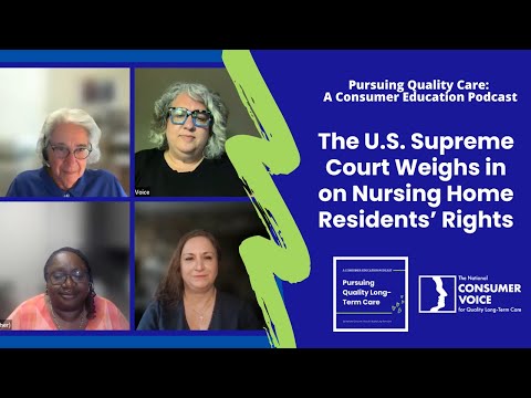 The U.S. Supreme Court Weighs in on Nursing Home Residents’ Rights
