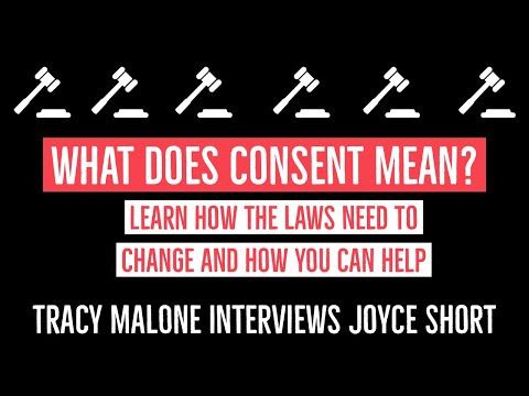 Understanding Consent and The Law - with Joyce Short