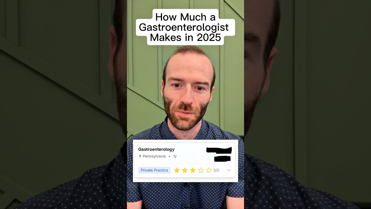 How much does a brand new Gastroenterologist make in 2025? #medschool