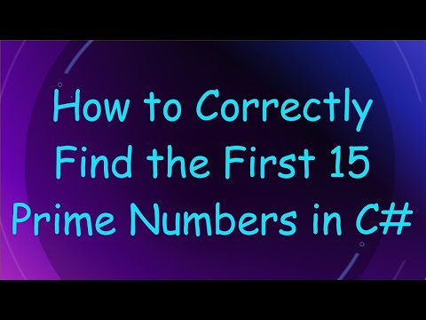 How to Correctly Find the First 15 Prime Numbers in C#